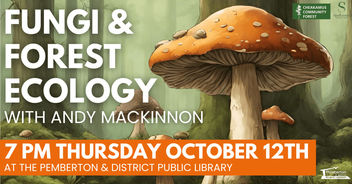Fungi & Forest Ecology: a free talk with Andy Mackinnon at the ...